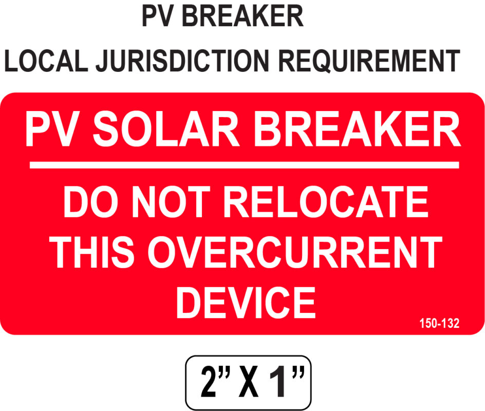 160-132_PV SOLAR BREAKER_Label